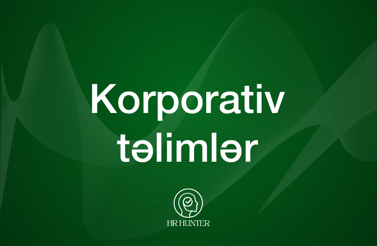 Korporativ təlimlər » HR Hunter - İnsan Resursları və Təlim şirkəti