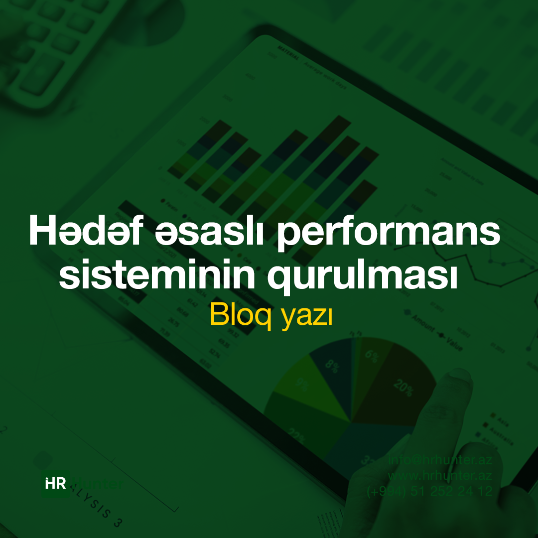 Hədəf əsaslı performans sisteminin qurulması » HR Hunter - İnsan ...